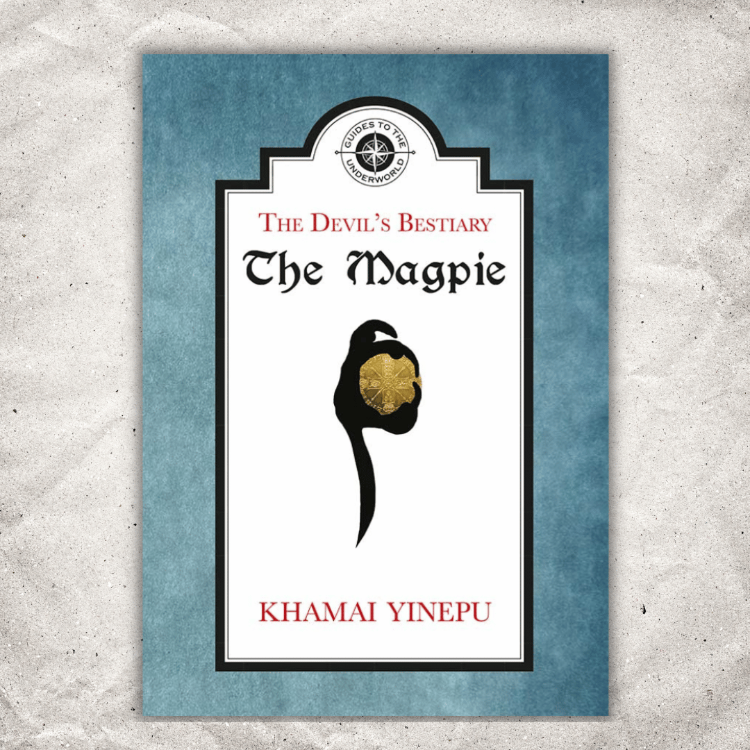 The Devil's Bestiary: The Magpie – Hadean Press